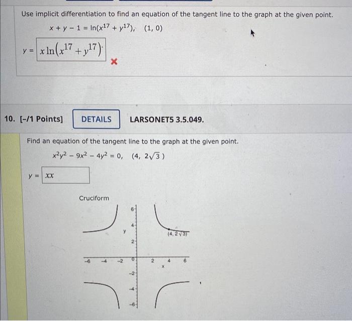 Solved Use implicit differentiation to find an equation of | Chegg.com
