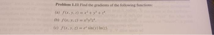 Solved Problem 1.28 Prove that the curl of a gradient is | Chegg.com