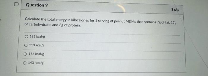 Solved Calculate the total energy in kilocalories for 1 | Chegg.com
