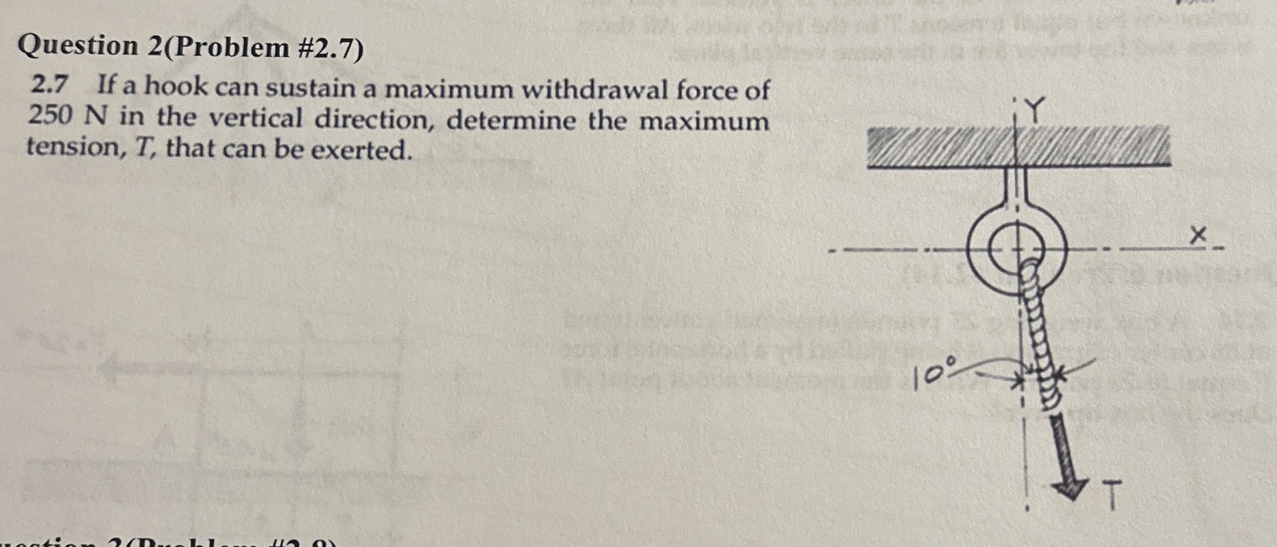 Solved Question 2(Problem #2.7)2.7 ﻿If a hook can sustain a | Chegg.com