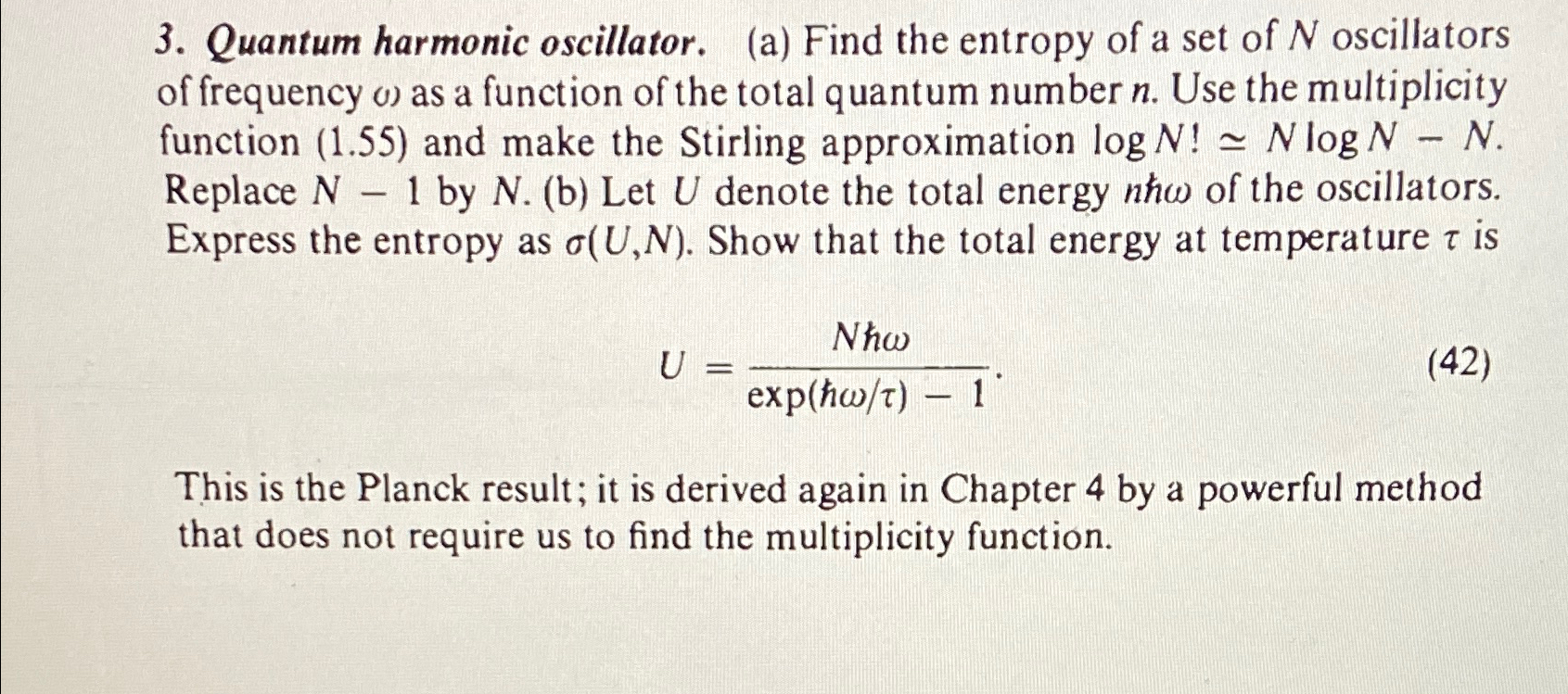 Solved Quantum harmonic oscillator. (a) ﻿Find the entropy of | Chegg.com