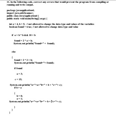 Solved 11. In the following code, correct any errors that | Chegg.com