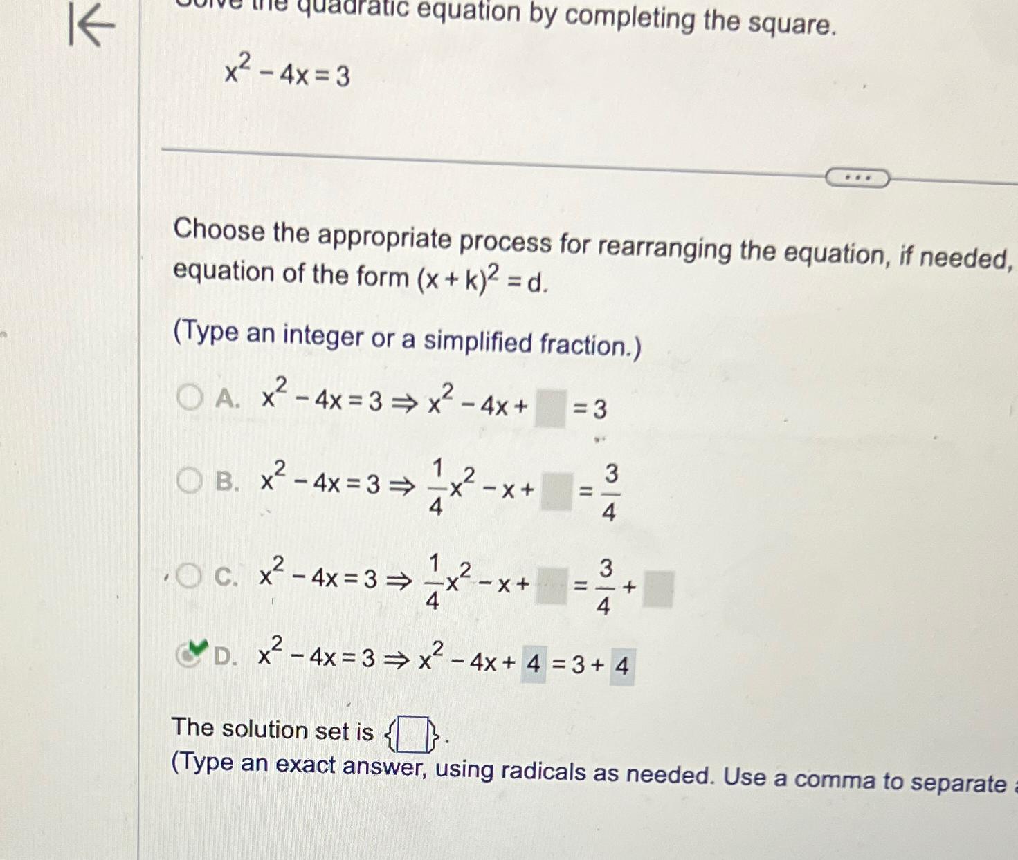 Solved x2-4x=3Choose the appropriate process for rearranging | Chegg.com