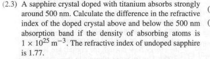 Solved (2.3) ﻿A sapphire crystal doped with titanium absorbs | Chegg.com