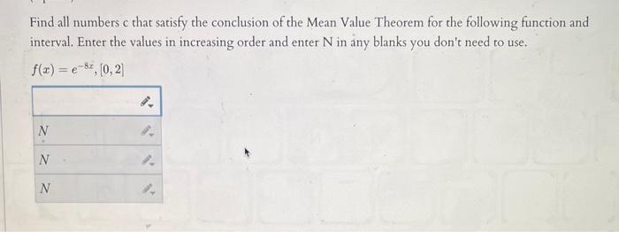 Solved Find all numbers c that satisfy the conclusion of the | Chegg.com