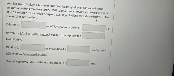 Solved Your lab group is given a bottle of 70% (v/v) | Chegg.com