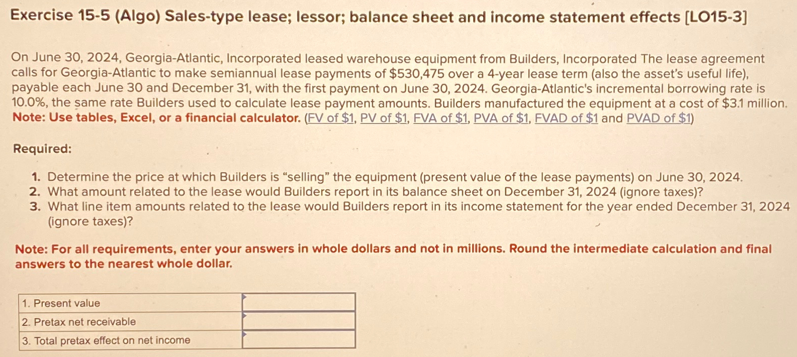 Solved Exercise 15-5 (Algo) ﻿Sales-type lease; lessor; | Chegg.com