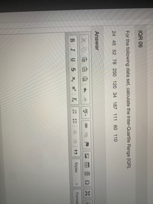 Solved IQR 06 For the following data set, calculate the | Chegg.com