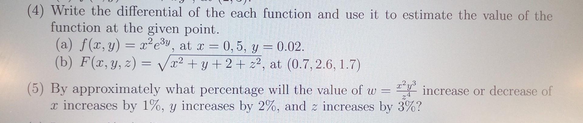 Solved (4) Write the differential of the each function and | Chegg.com