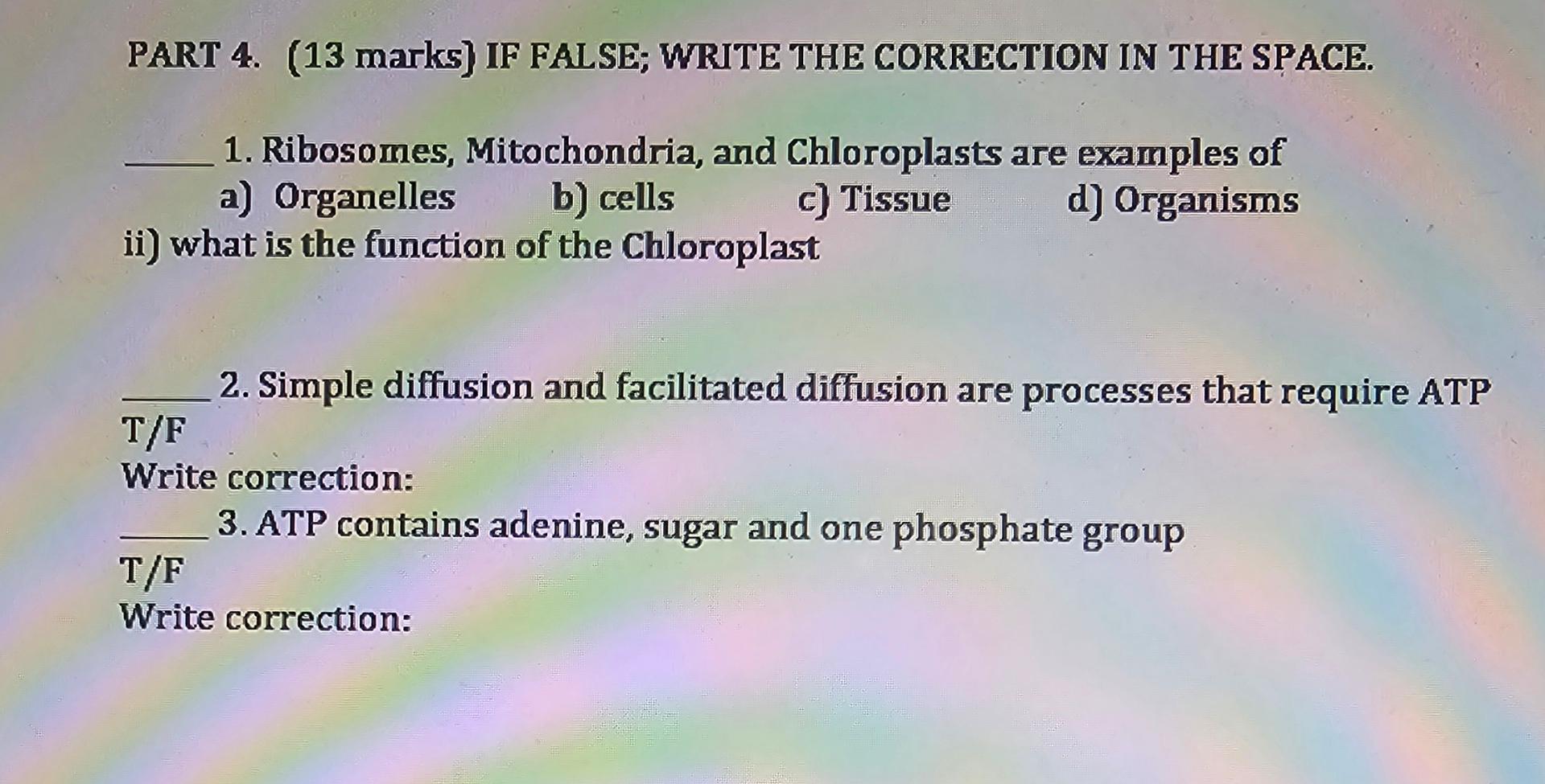 Solved PART 4. (13 ﻿marks] ﻿IF FALSE; WRITE THE CORRECTION | Chegg.com