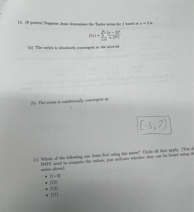 Solved 11. (9 points) Suppose Jesse determines the Taylor | Chegg.com