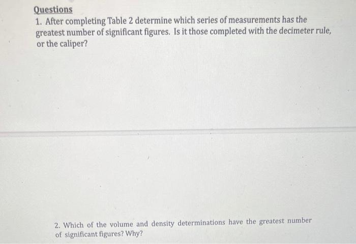 Solved Table 2 Measurement of Assorted Objects Object length | Chegg.com