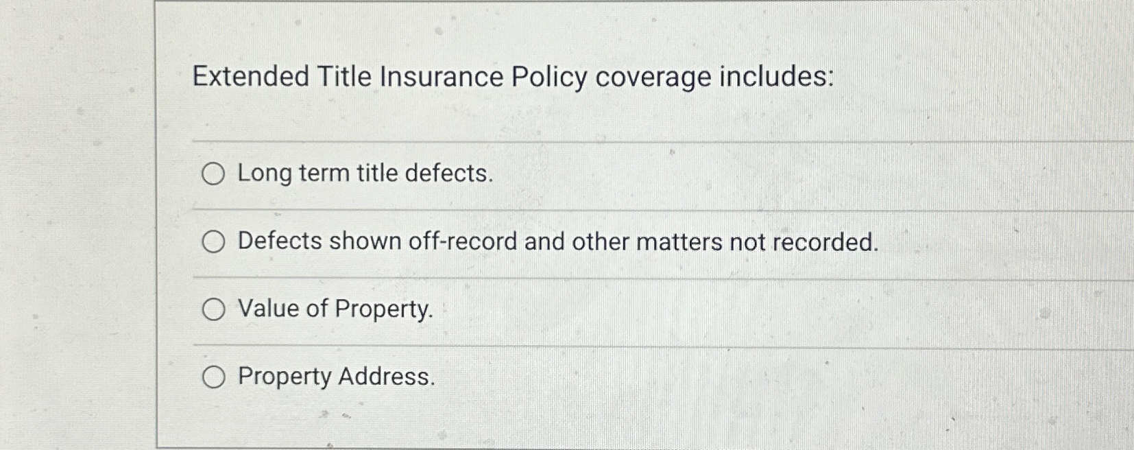 Solved Extended Title Insurance Policy coverage | Chegg.com