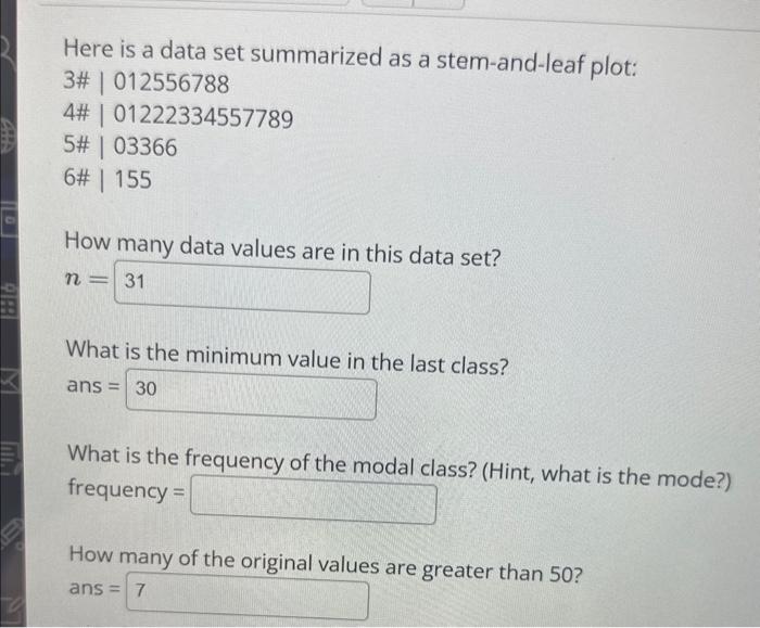 Solved Here is a data set summarized as a stem-and-leaf | Chegg.com