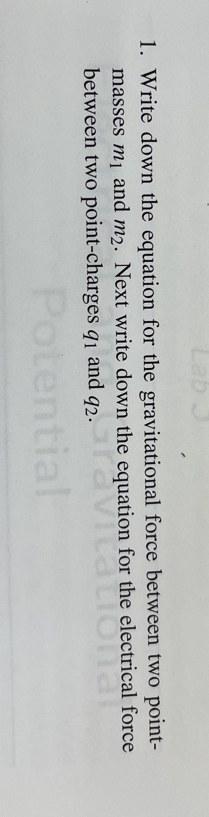 Solved Write down the equation for the gravitational force | Chegg.com