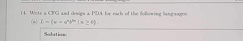 Solved Write a CFG and design a PDA for each of the | Chegg.com