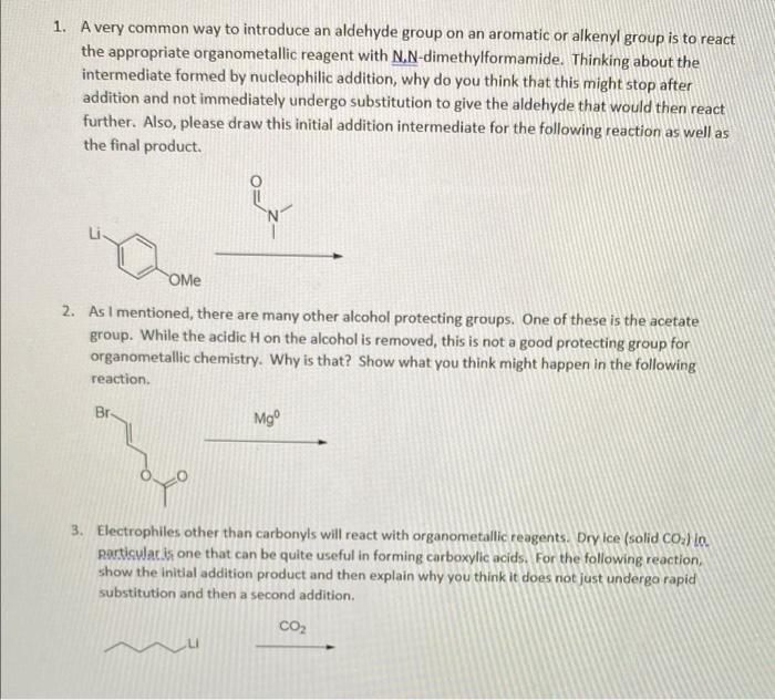 Solved 1. A very common way to introduce an aldehyde group | Chegg.com