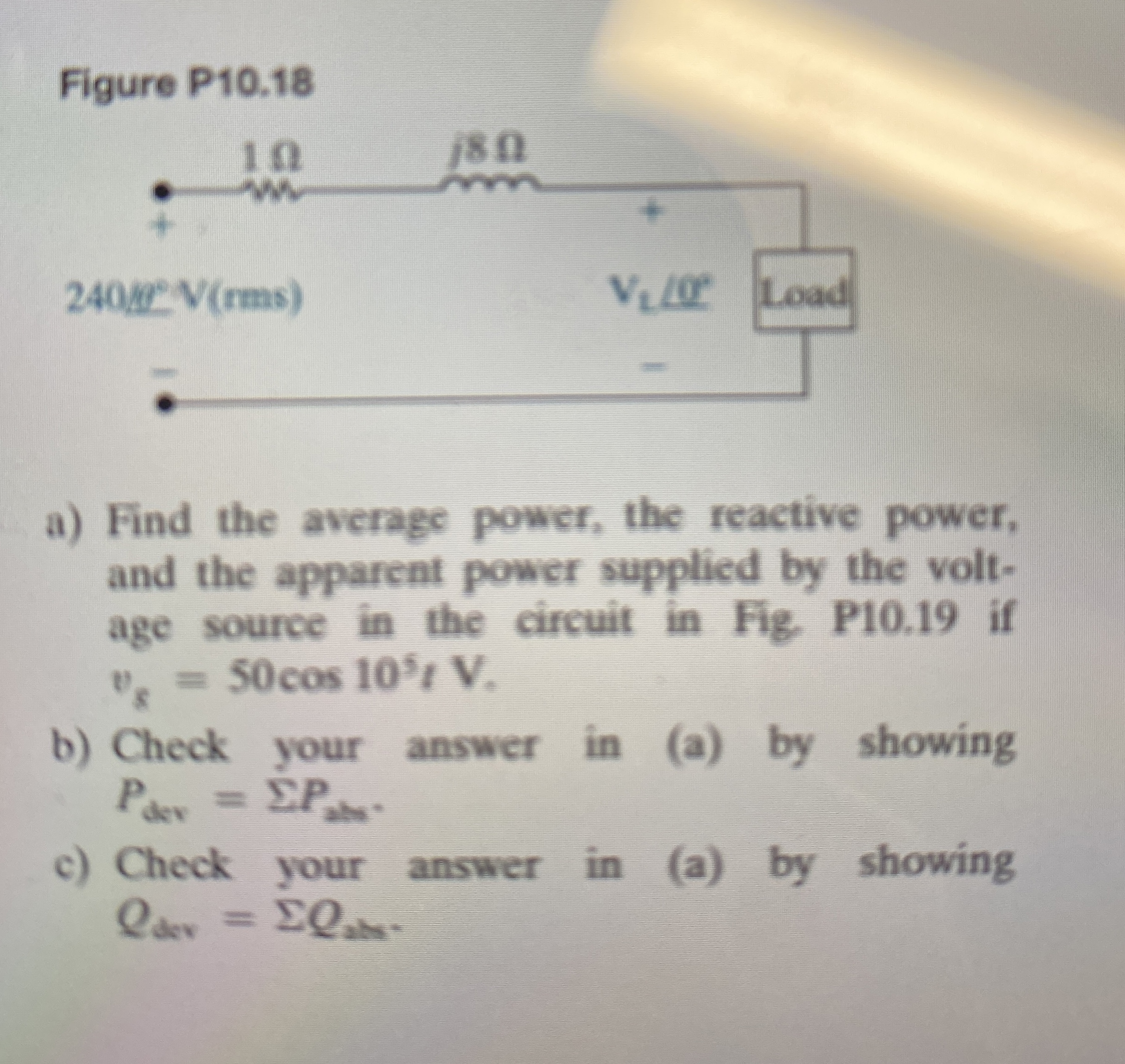 Solved Figure P10.18a) ﻿Find the average power, the reactive | Chegg.com