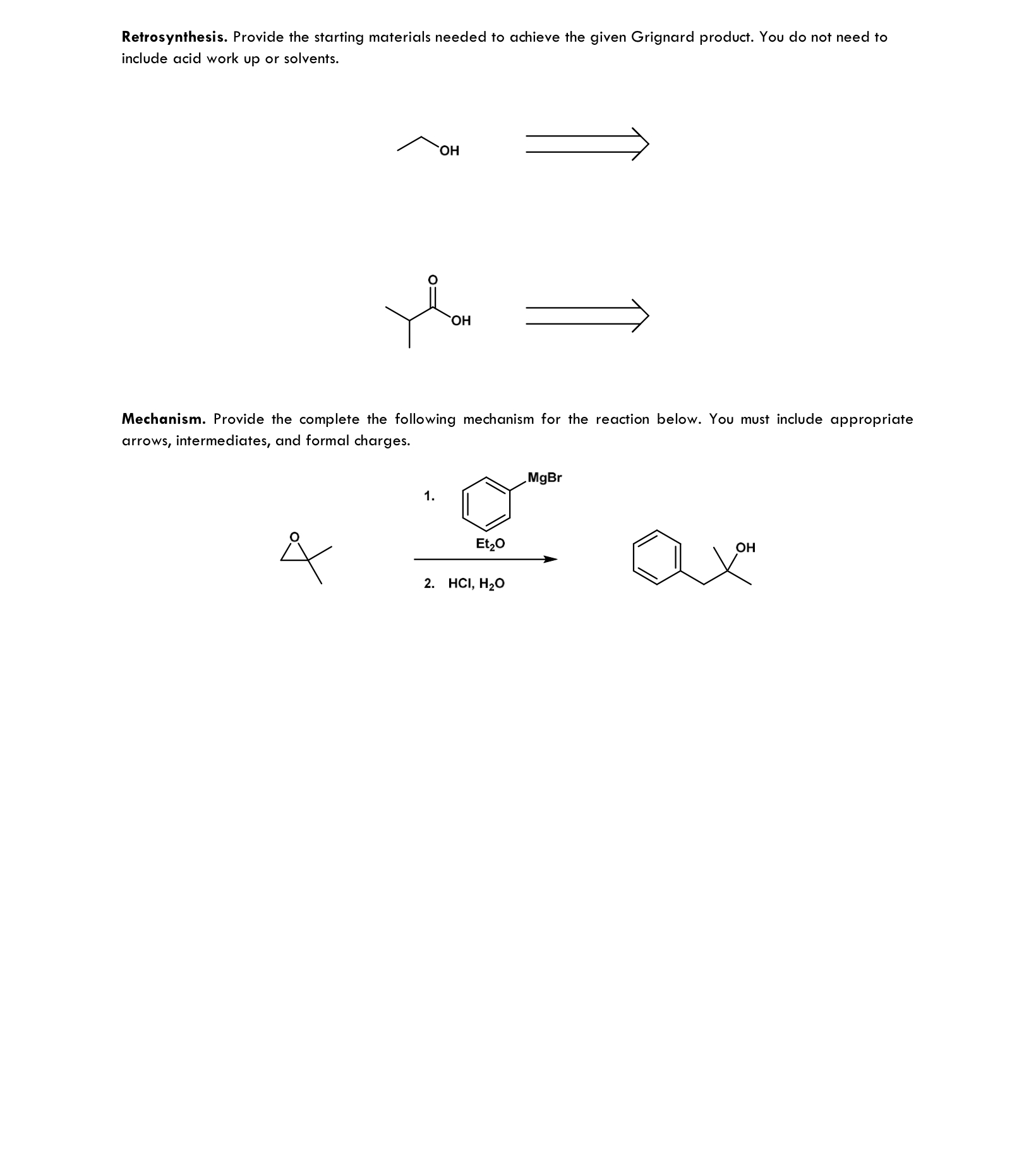Solved Retrosynthesis. Provide the starting materials needed | Chegg.com