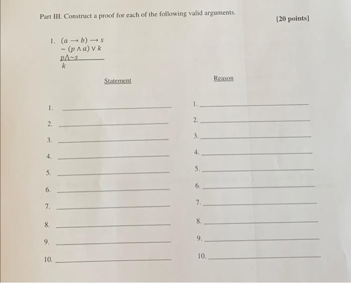 Solved Part III. Construct a proof for each of the following | Chegg.com