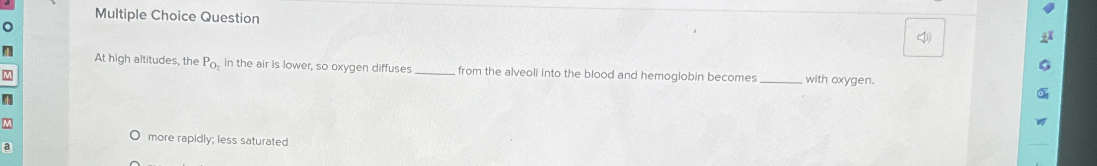 Solved Multiple Choice QuestionAt high altitudes, the PO2 | Chegg.com