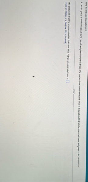 Solved Find the indicated complement.A certain group of | Chegg.com