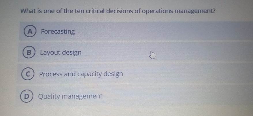 Solved What is one of the ten critical decisions of | Chegg.com