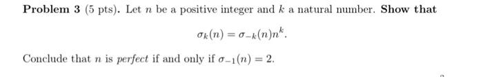 Solved Problem 3(5pts). Let n be a positive integer and k a | Chegg.com