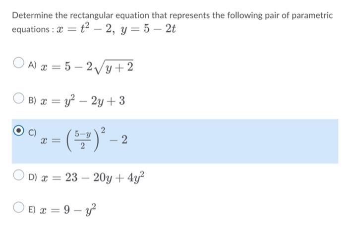 Solved Determine the rectangular equation that represents | Chegg.com