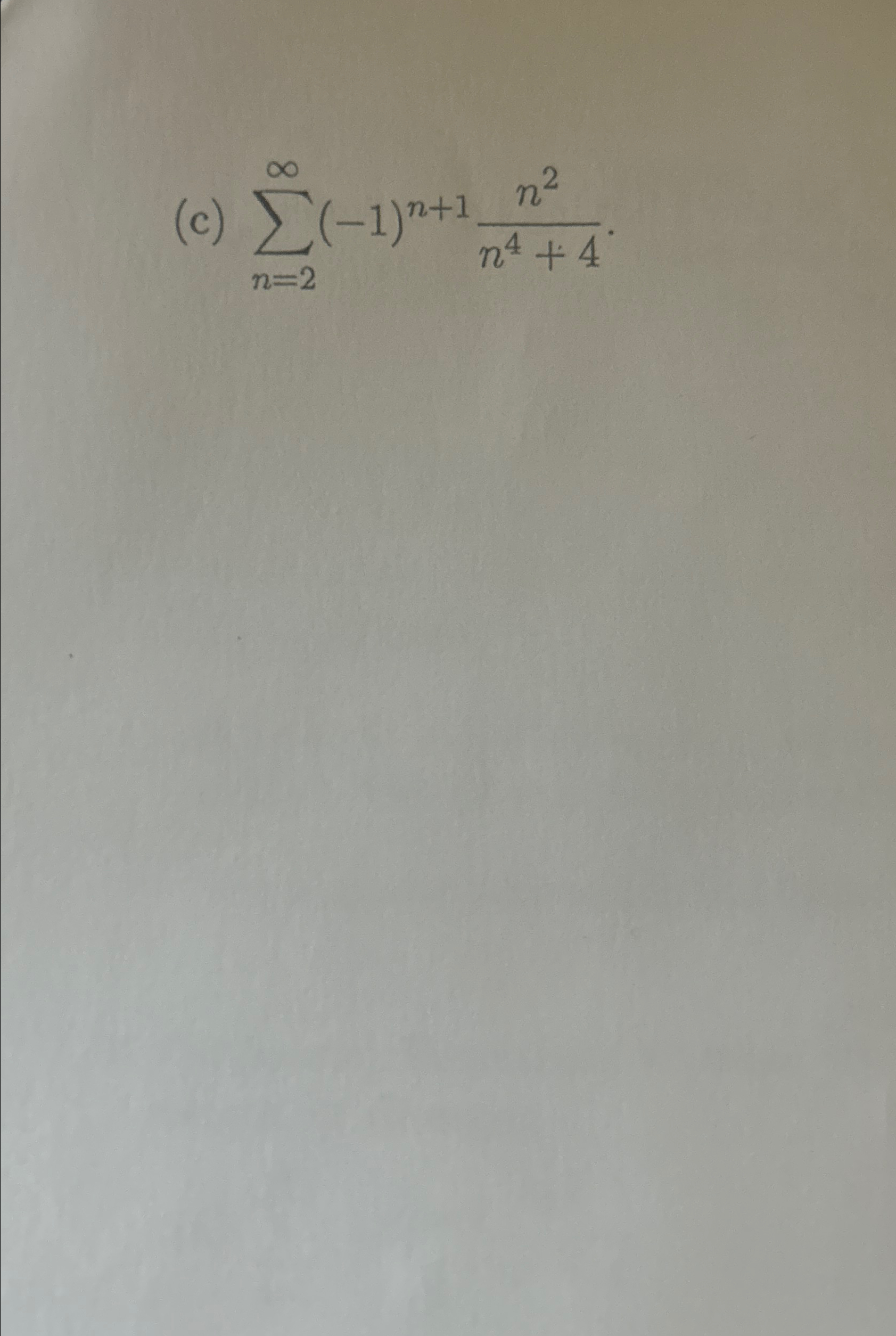 Solved Determine whether the following series absolutely | Chegg.com