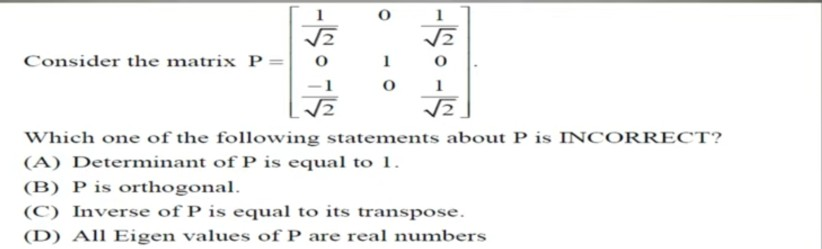 Solved 1 Consider the matrix P= 1 o 1 Which one of the | Chegg.com