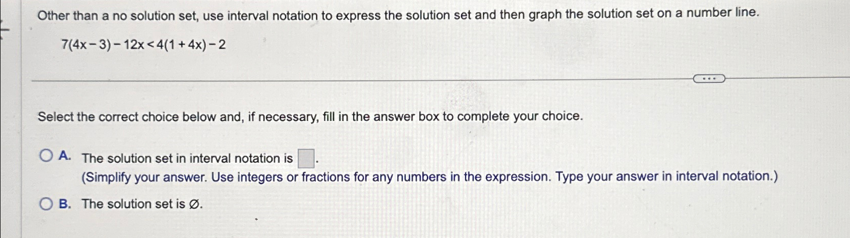 Solved Other than a no solution set, use interval notation | Chegg.com