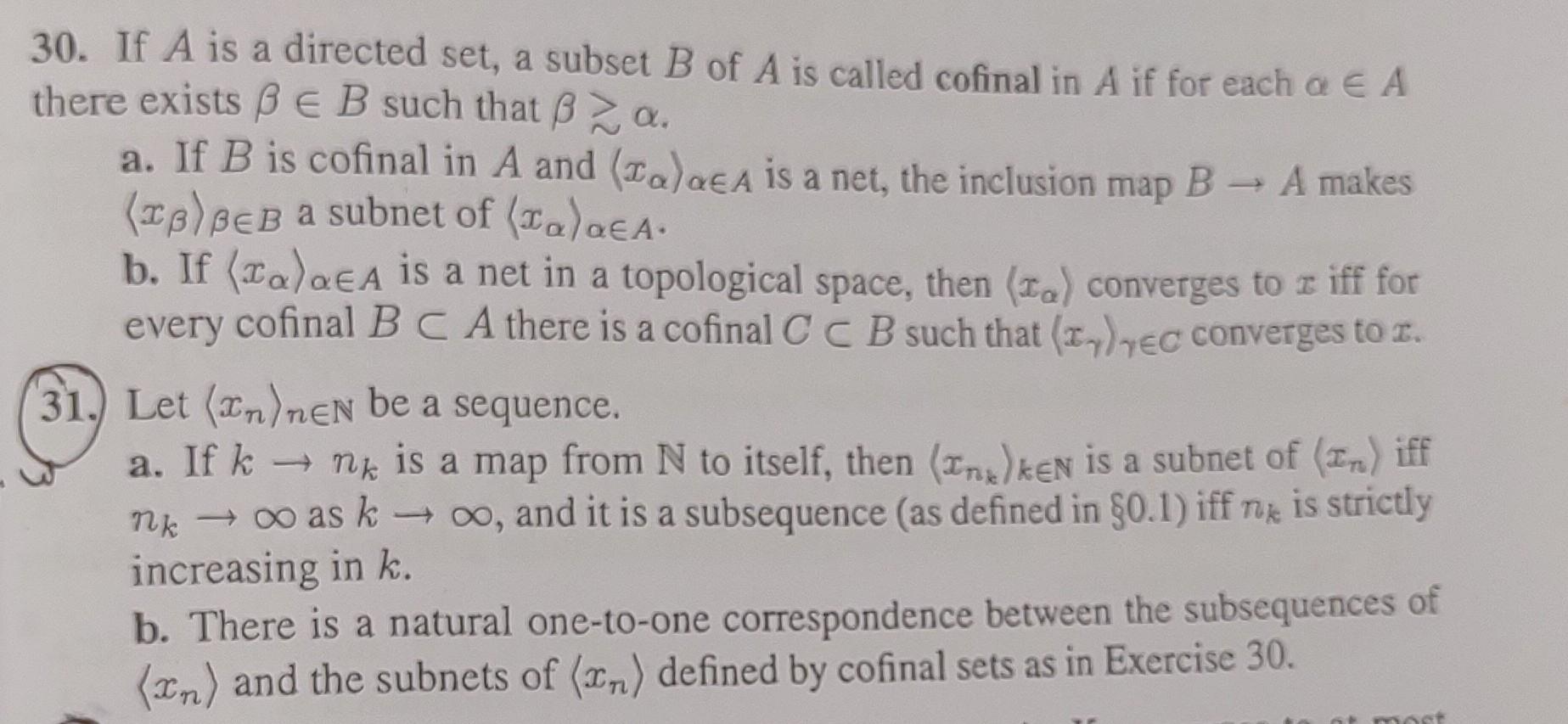 Solved 30. If A is a directed set, a subset B of A is called | Chegg.com