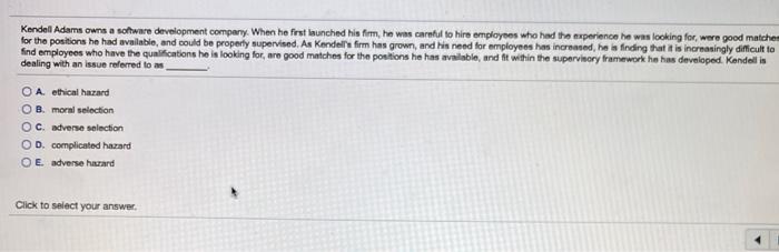 Solved Kendell Adams owns a software development company. | Chegg.com