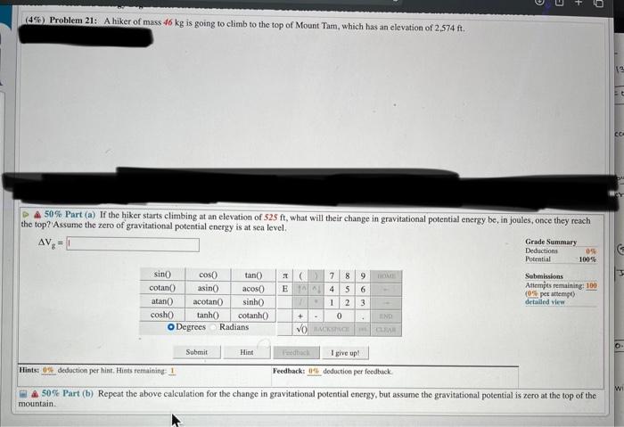 Solved (4\%.) Problem 21: A hiker of mass 46 kg is going to | Chegg.com