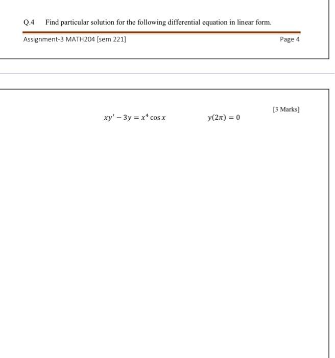 Solved Q.4 Find particular solution for the following | Chegg.com