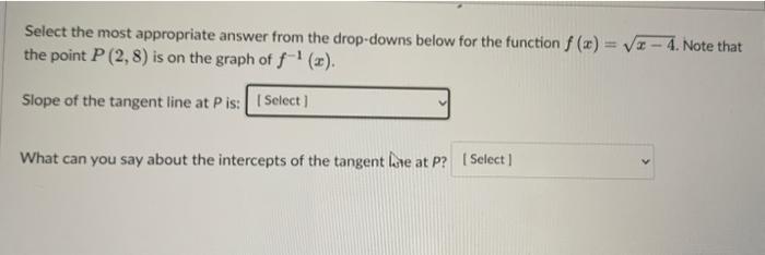 Solved Select the most appropriate answer from the | Chegg.com
