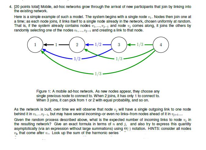 Solved [20 ﻿points total] ﻿Mobile, ad-hoc networks grow | Chegg.com