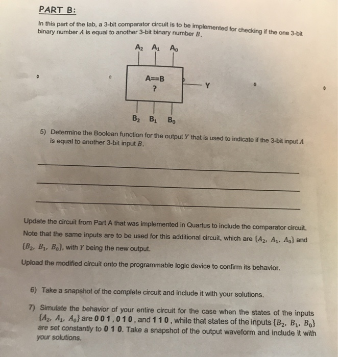 Solved PART B: In this part of the lab, a 3-bit comparator | Chegg.com