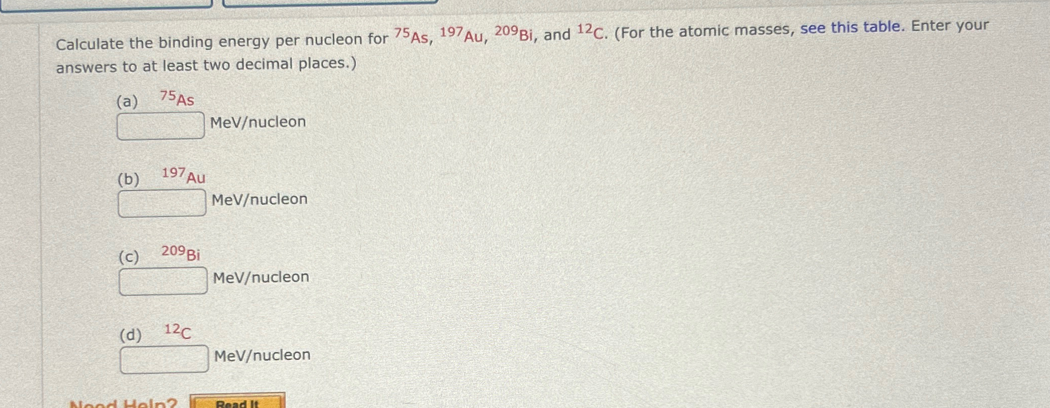 Solved Calculate the binding energy per nucleon for | Chegg.com