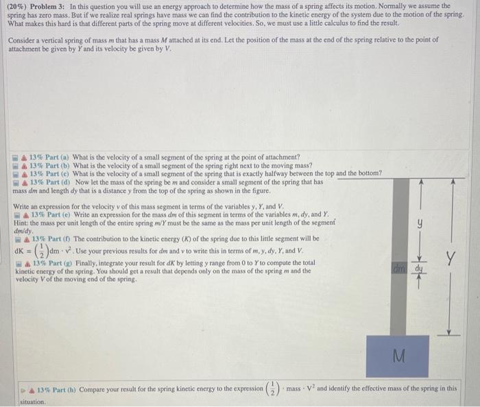 Solved (20\%) Problem 3: In this question you will use an | Chegg.com