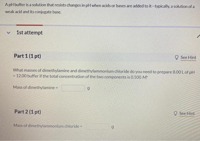 Solved A pH buffer is a solution that resists changes in pH | Chegg.com