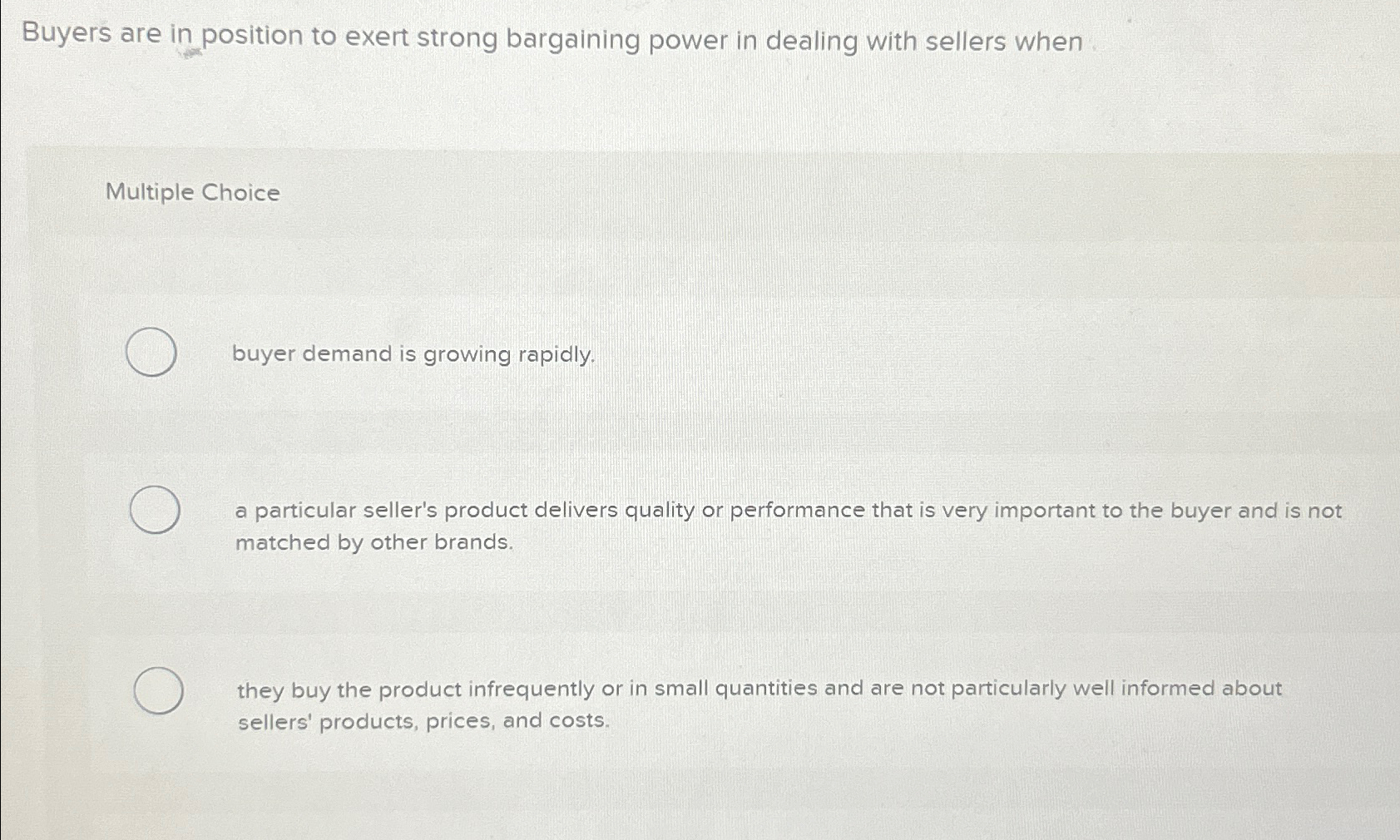 Solved Buyers are in position to exert strong bargaining | Chegg.com