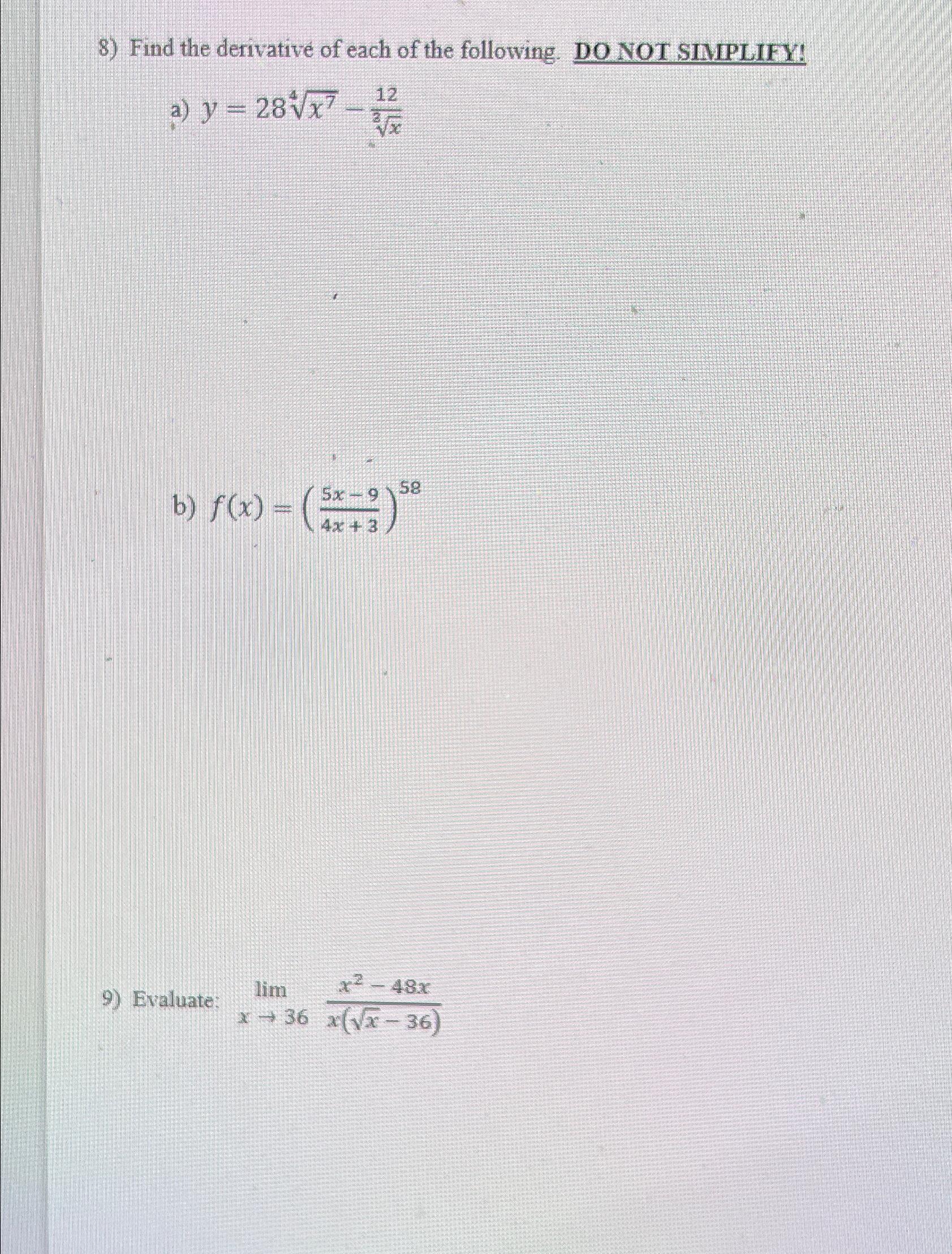 Solved Find the derivative of each of the following. DO NOT | Chegg.com