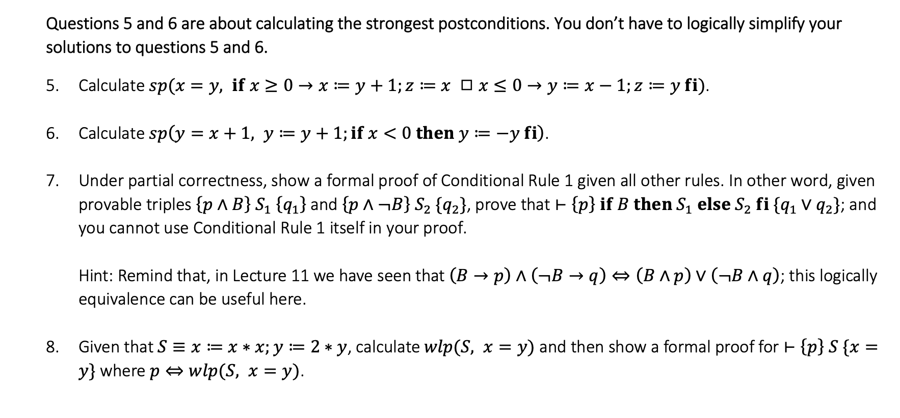 Solved 1. ﻿Calculate sp(x = y, 𝐢𝐟 x ≥ 0 → x ≔ y + 1; | Chegg.com