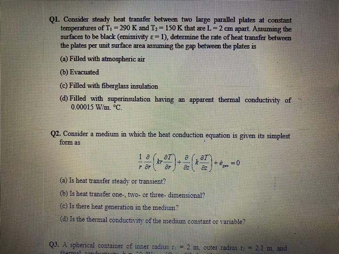 Solved Q1. Consider steady heat transfer between two large | Chegg.com