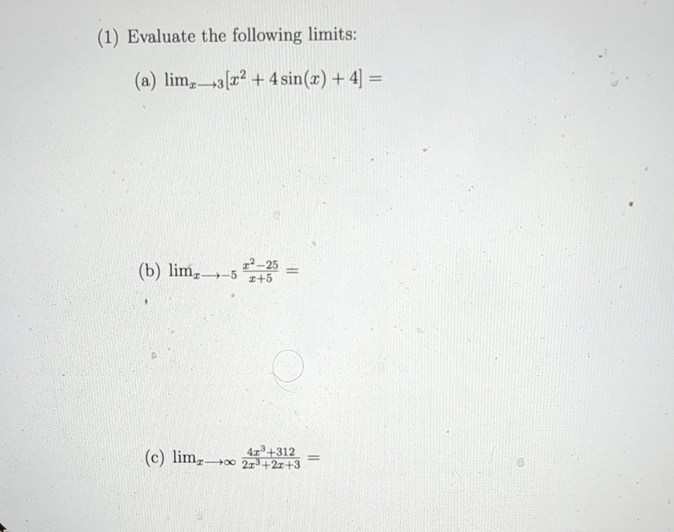 (1) Evaluate the following limits: (a) | Chegg.com