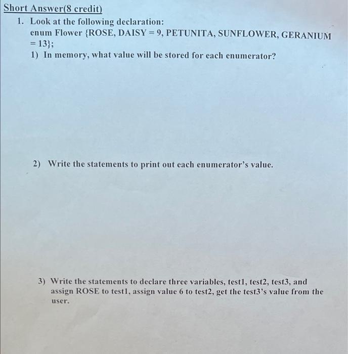 Solved hort Answer( 8 credit) 1. Look at the following | Chegg.com