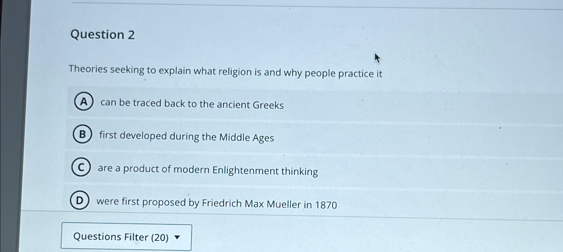 Solved Question 2Theories seeking to explain what religion | Chegg.com