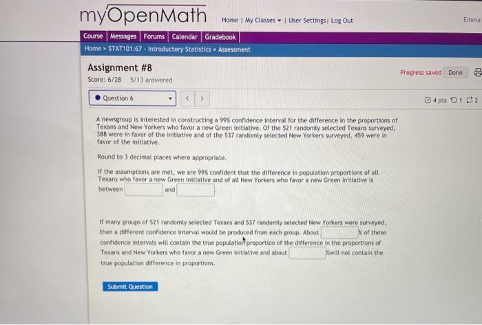 Solved myOpenMath Emma Home 1 My Classes - User Settings Log | Chegg.com